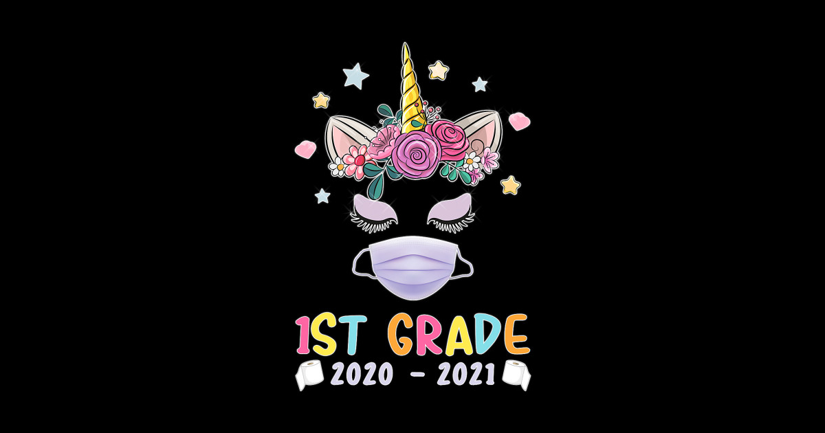 Quarantine Unicorn Hello 1st Grade Back To School - Back To School ...