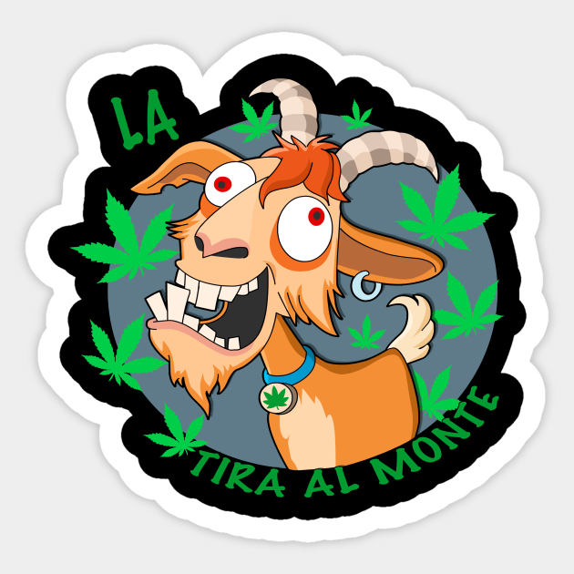 La cabra tira al monte - Regalos Para El - Sticker | TeePublic