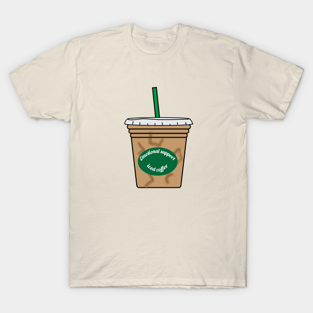 emotional support iced coffee - Iced Coffee - T-Shirt | TeePublic