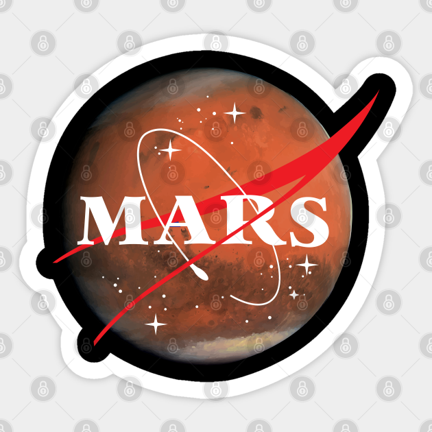 Mars - Mars - Sticker | TeePublic
