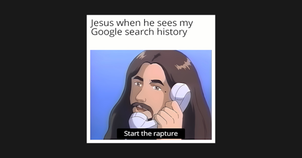 Jesus Start The Rapture Trendy Joke Tiktok - Jesus Start The Rapture ...