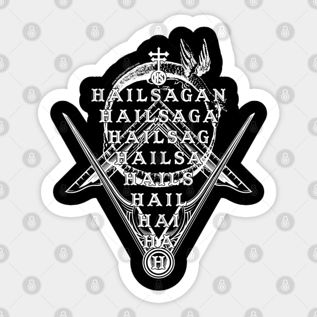 Hail Sagan Alchemy Apparel - Hail Sagan - Sticker | TeePublic