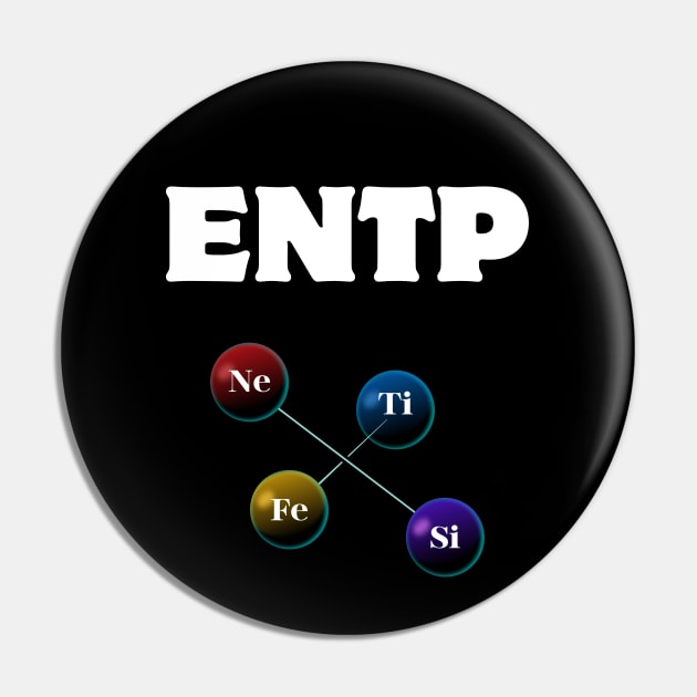 ENTP Cognitive Stack, MBTI Design - Entp Personality - Pin | TeePublic
