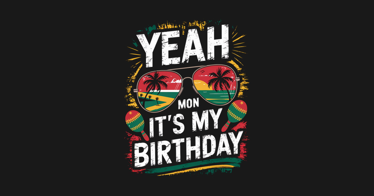 Yeah Mon Jamaican Jamaica Birthday Party Girls - Birthday - T-Shirt ...