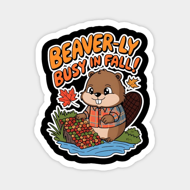 Kawaii Beaver Building with Leaves - Kawaii Beaver - Magnet | TeePublic