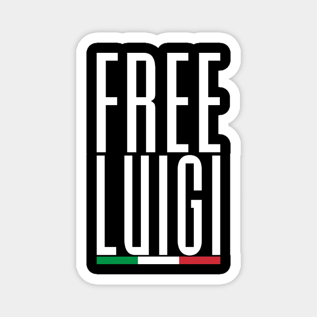 FREE LUIGI - ITALIAN FLAG - Free Luigi - Magnet | TeePublic