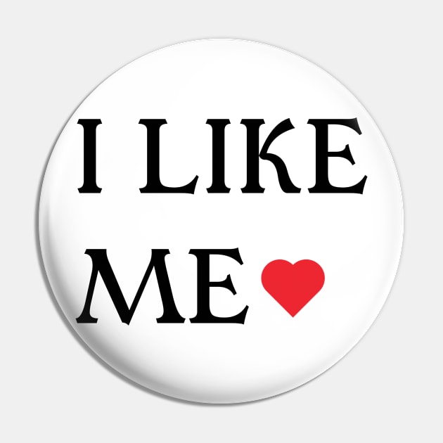 I LIKE ME - Deadpool - Pin | TeePublic