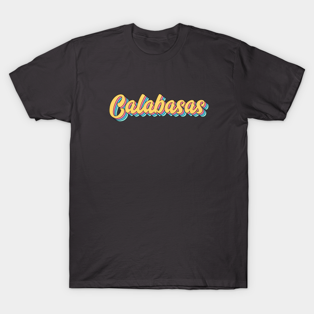 Calabasas California Retro Yellow Script - Calabasas - T-Shirt | TeePublic