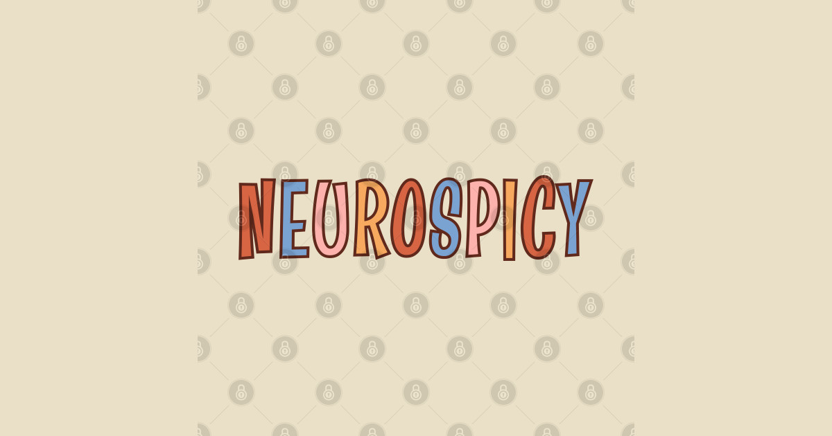 Neuro Spicy, Autism Awareness Day, Neurodiversity - Neurodiversity ...