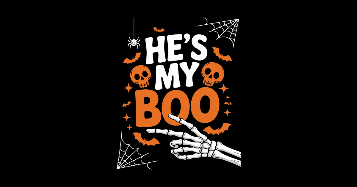He's My Boo Skeleton Couples Matching Couple Halloween - Halloween ...