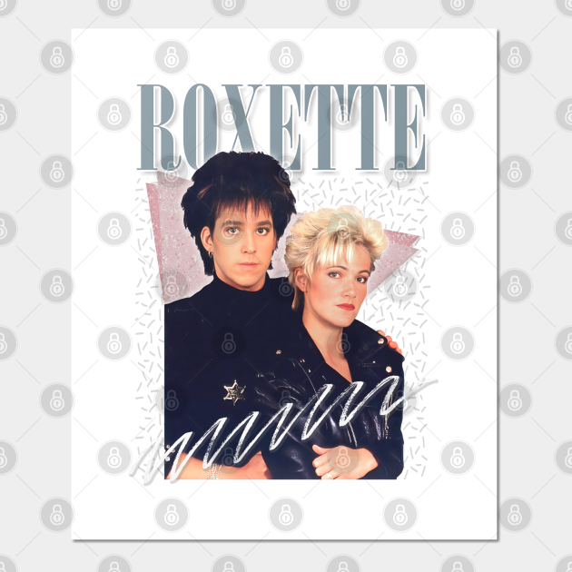Roxette / 80s Styled Original Fan Design - Roxette - Posters and Art ...