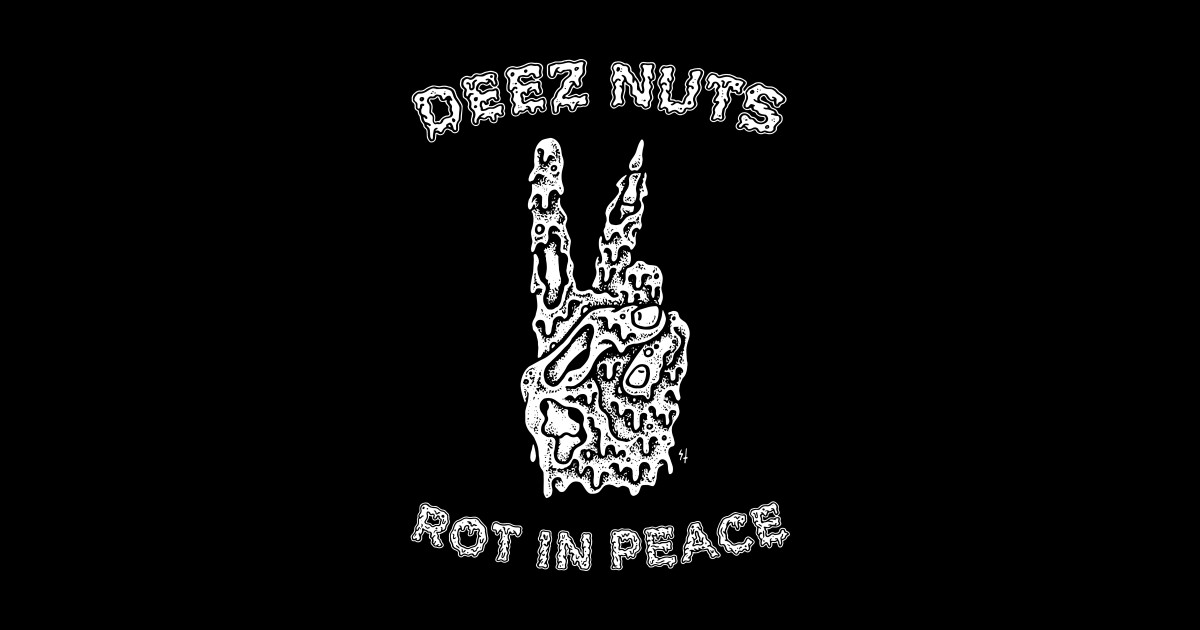Deez Nuts - Deez Nuts - Sticker | TeePublic