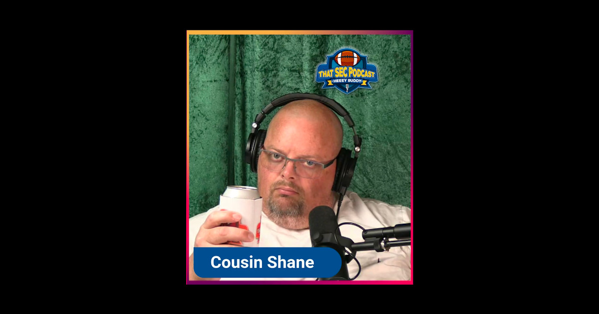 Cousin Shane Cheers - College Football - Sticker | TeePublic