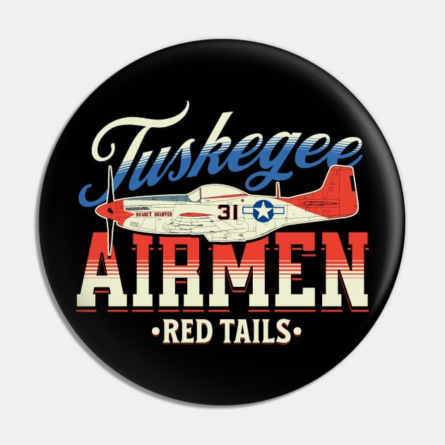 Tuskegee Airmen Red Tails Vintage WW2 - Tuskegee Airmen - Pin | TeePublic