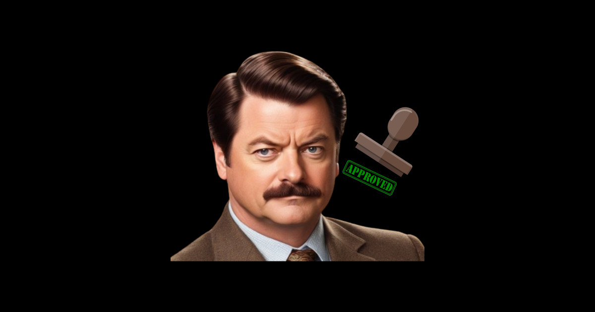 Ron Approves Funny Design - Ron Approves Funny Design - Sticker | TeePublic