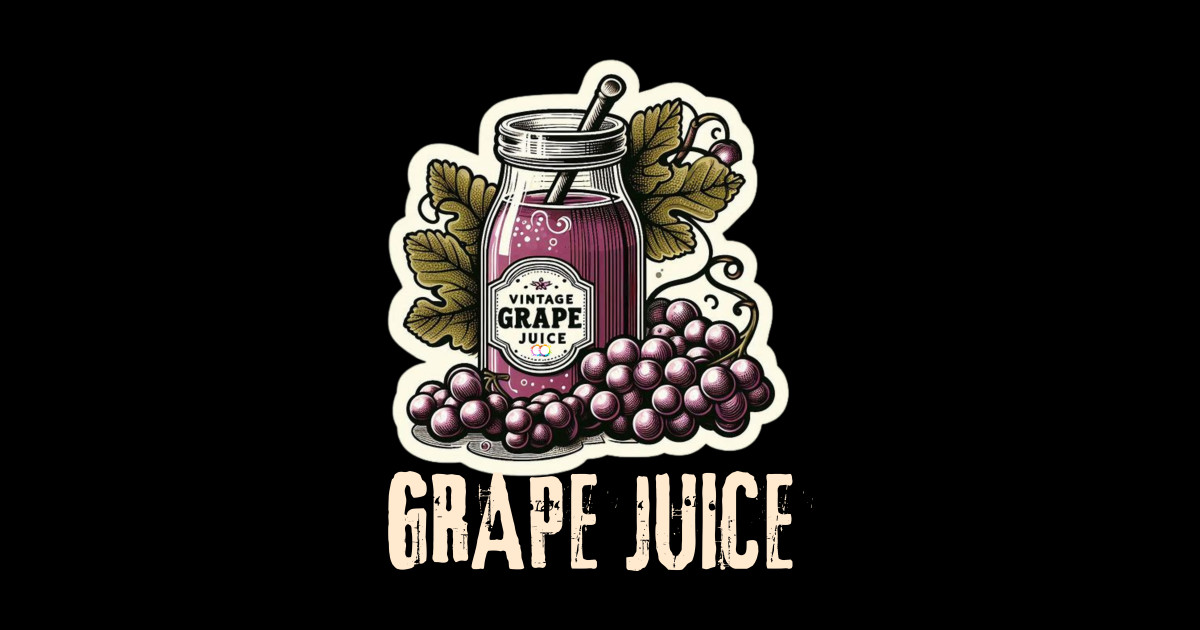 GRAPE JUICE - Grape Juice - Sticker | TeePublic