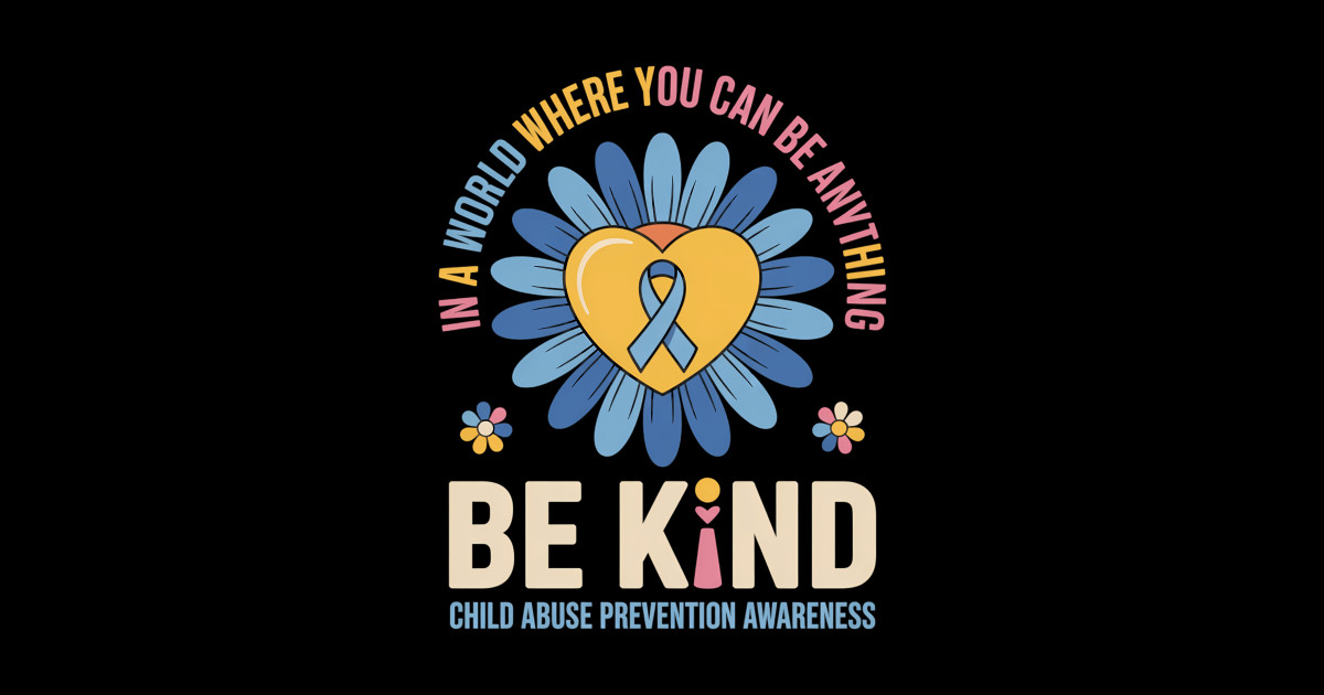 Be Kind Blue Sunflower Child Abuse Prevention Awareness - Child Abuse ...