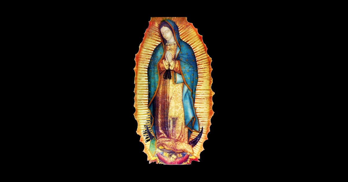 Our Lady of Guadalupe Virgin Mary Tilma - Guadalupe - Sticker | TeePublic