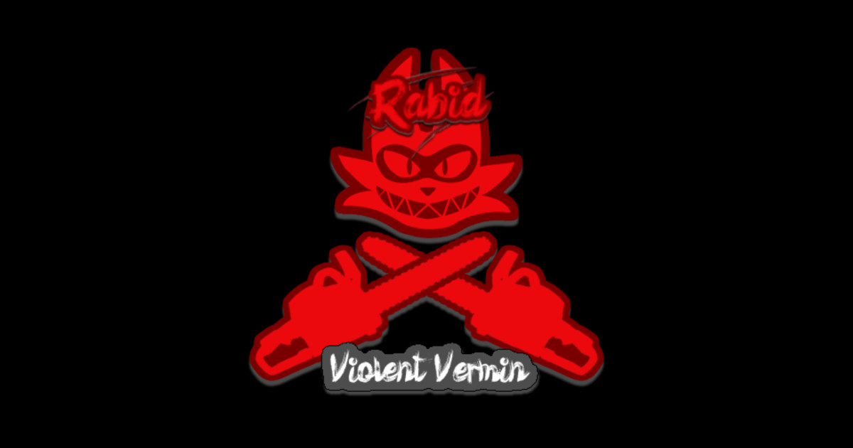 Violent Vermin (Rabid) - Nt - Sticker | TeePublic