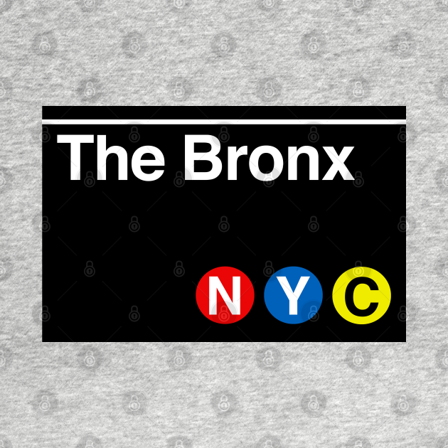 The Bronx Subway Sign - New York City - T-Shirt | TeePublic