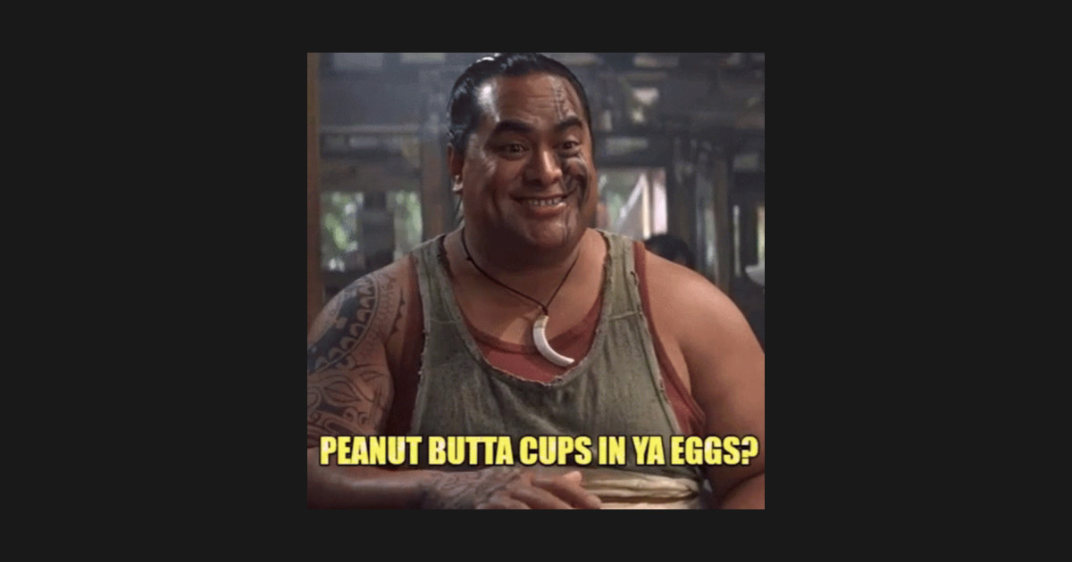 50 First Dates Peanut Butter Cups - 50 First Dates - T-Shirt | TeePublic