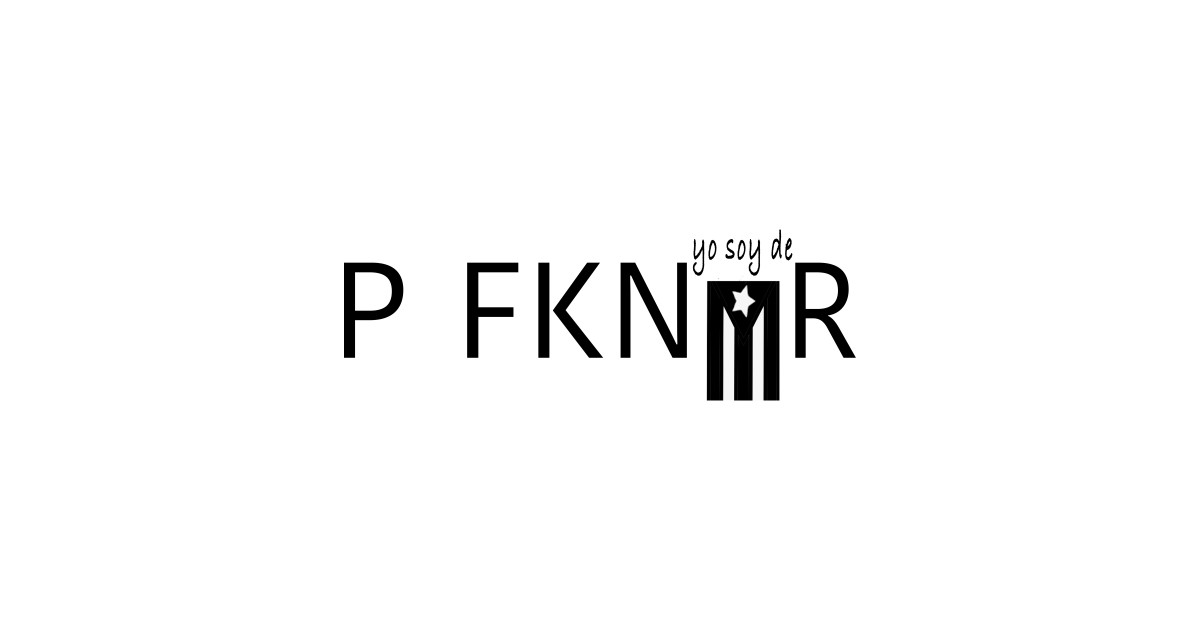PFKNR - Puerto Rico Flag - T-Shirt | TeePublic