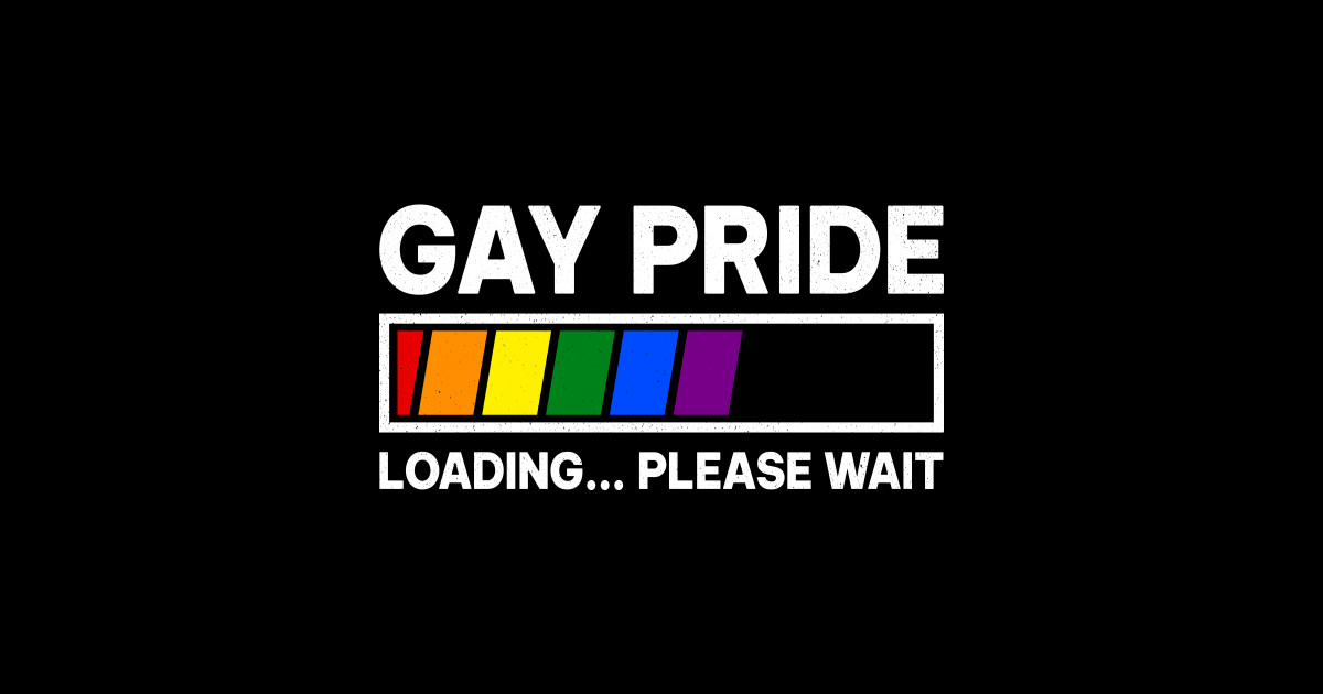Gay pride loading please wait - Gay Pride Loading - Sticker | TeePublic