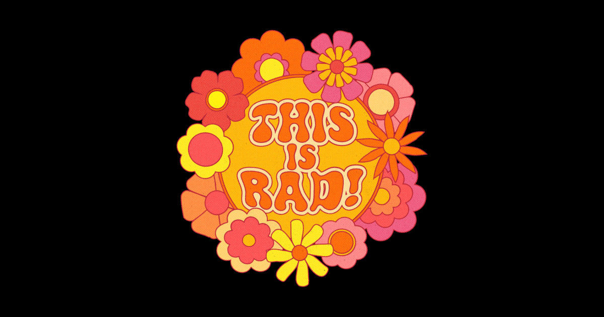 Summer of Rad 2022 Flower Power Logo - This Is Rad - Sticker | TeePublic