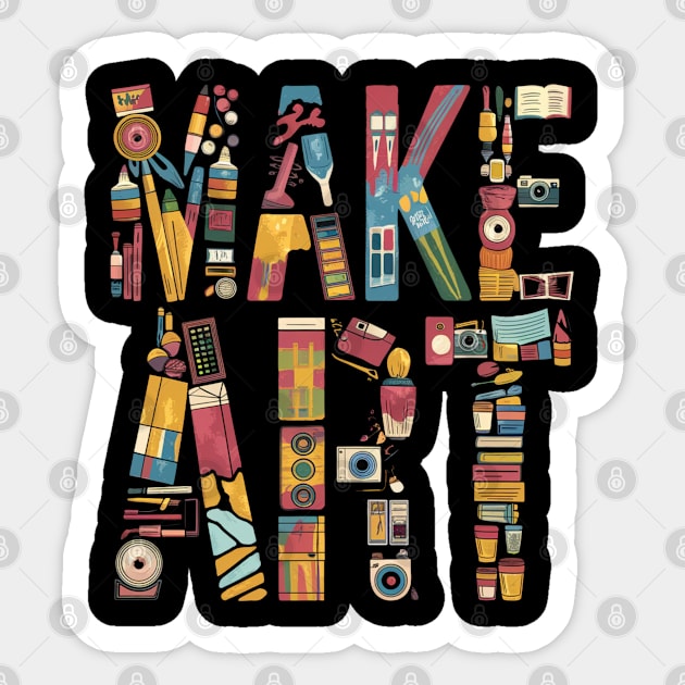 MAKE ART Symbols of Art - Make Art - Sticker | TeePublic