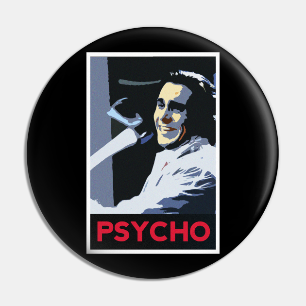American Psycho - Patrick Bateman - American Psycho - Pin | TeePublic