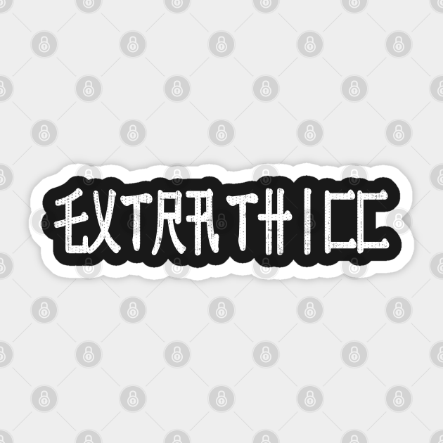 Extra Thicc Japanese Text Extra Thick Funny - Extra Thicc - Sticker ...