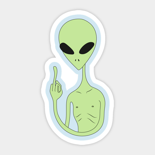 middle finger alien - Alien - Sticker | TeePublic