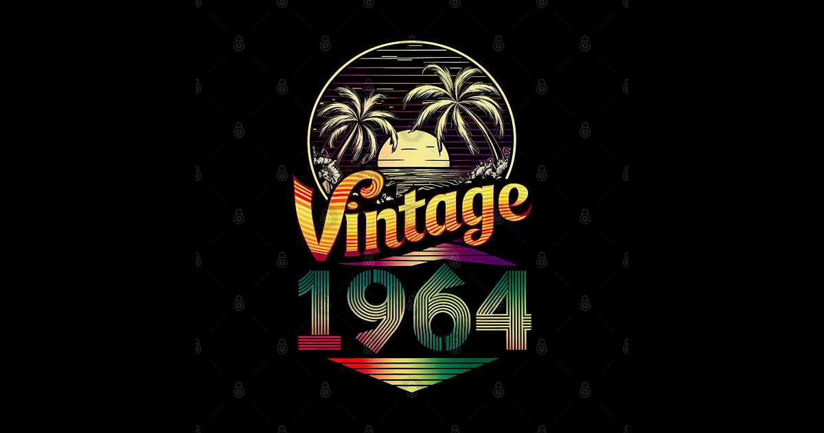 vintage 1964 funny 56th birthday - Vintage 1964 Funny 56th Birthday ...