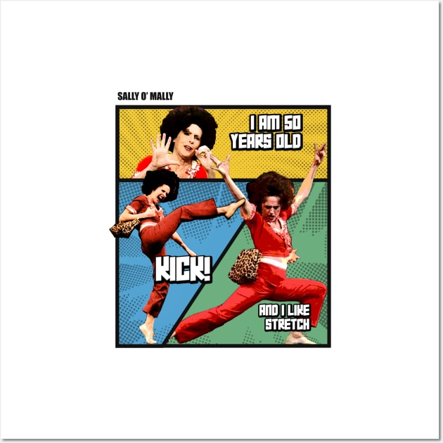 Sally O'Mally 50 Years Old Kick Comic Style - Sally Omalley - Posters ...