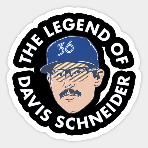 Davis Schneider The Legend - Davis Schneider Legend - Sticker | TeePublic