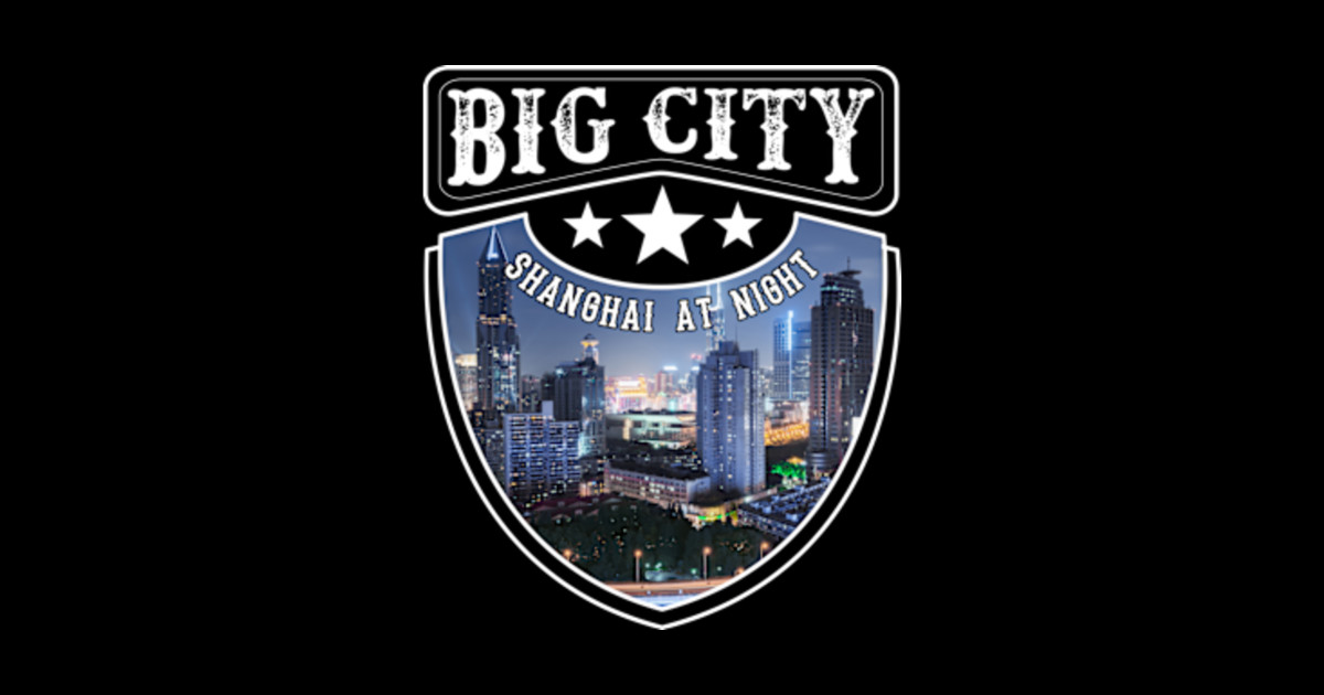 Big City - Shanghai At Night - Mega - Big City - Sticker | TeePublic