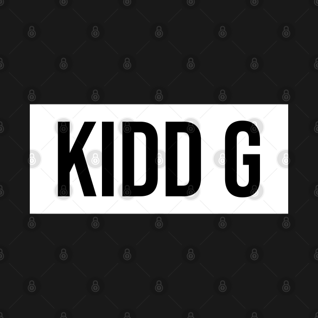 Kidd G - Kidd G - T-Shirt | TeePublic