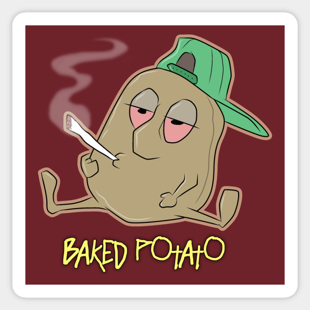 baked potato - Smoking Weed - Sticker | TeePublic