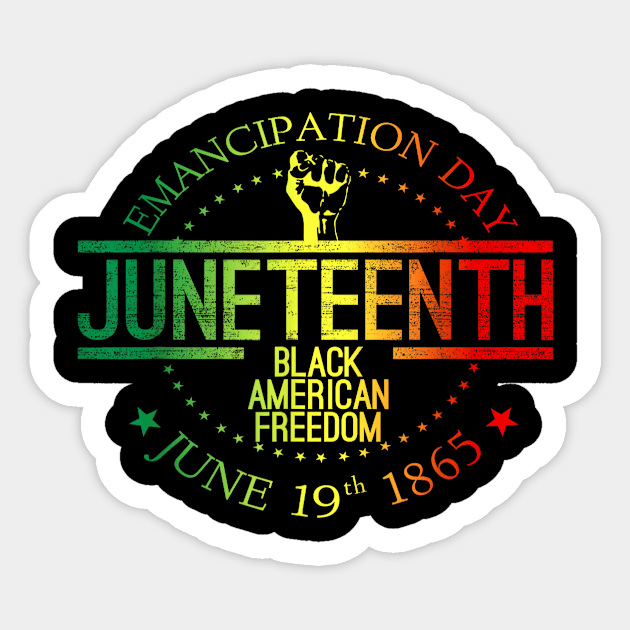 Black History June 19th - Black History - Sticker | TeePublic