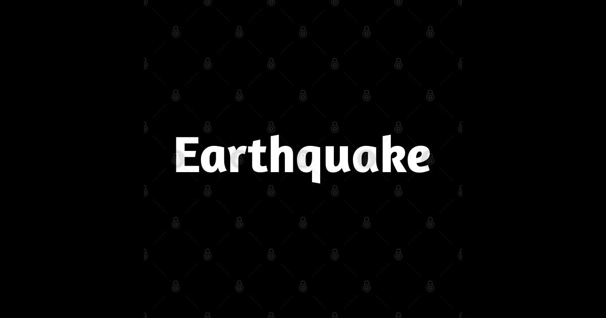 Earthquake - Earthquake - Sticker | TeePublic