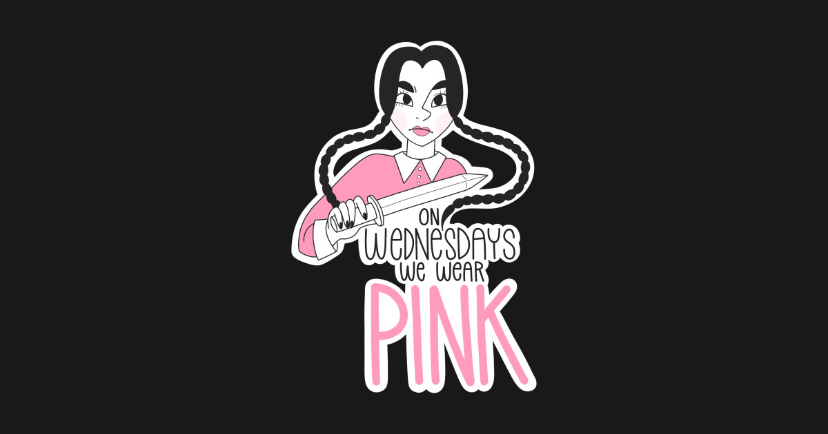 On Wednesdays We Wear Pink - Wednesday Addams - Hoodie | TeePublic