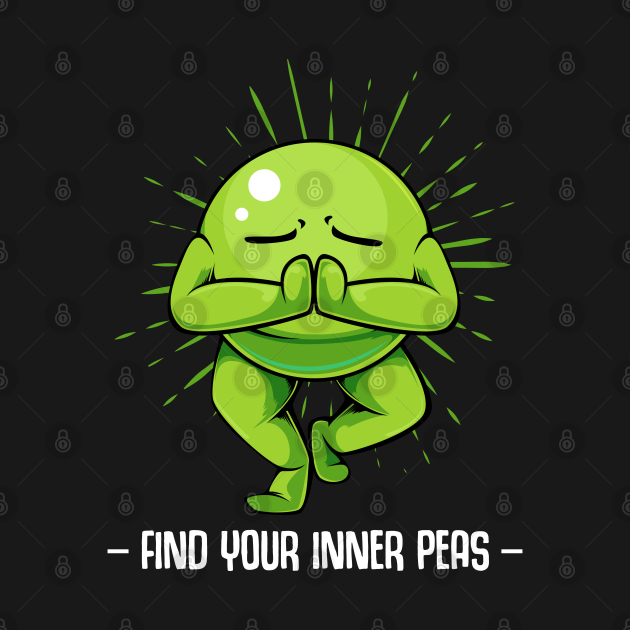 Peas - Find Your Inner Peas - Funny Vegetable Pun - Vegetables - T ...