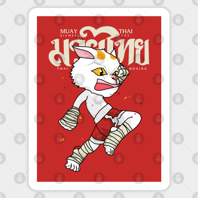 Siamese Cat Muay Thai - Cat - Sticker | TeePublic