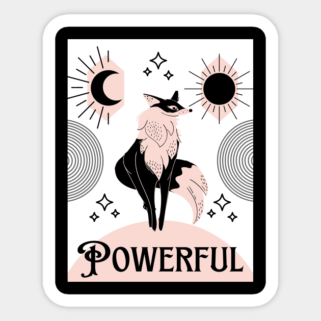 Powerful Fox - Empowering - Sticker | TeePublic