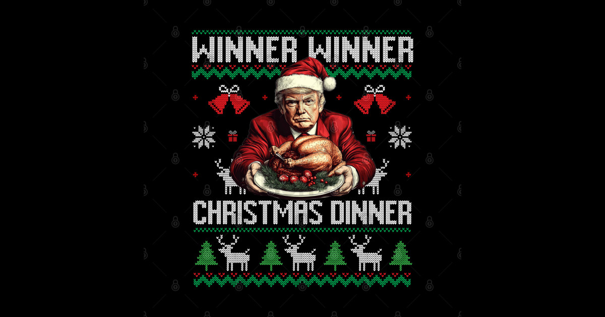 Winner Winner Christmas Dinner Santa Trump Ugly Sweater Xmas - Winner ...