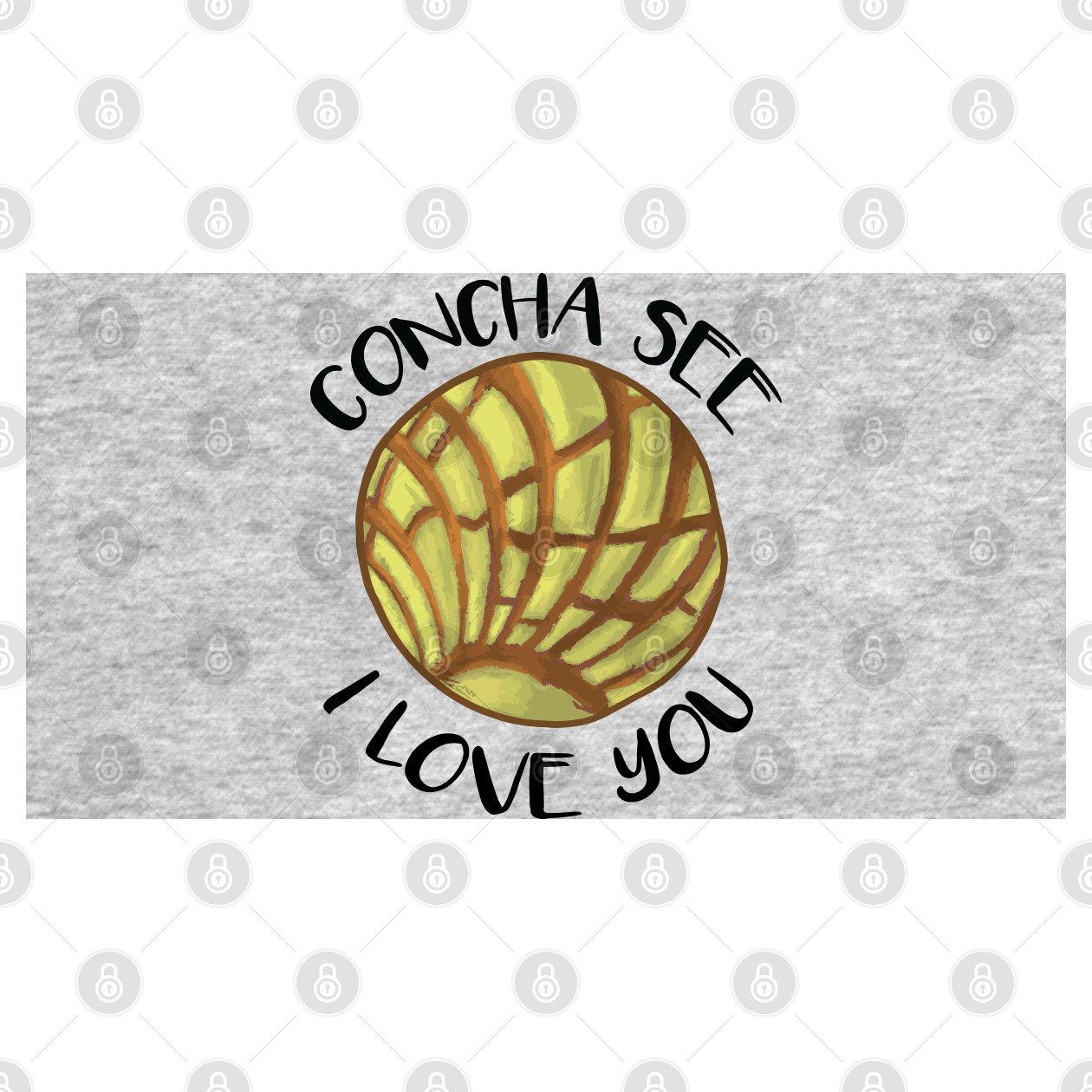 Concha See I Love You Yellow Humor Pun - Pink Concha Pun - T-Shirt ...