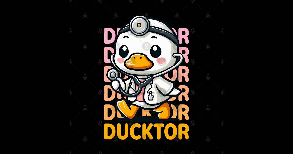 Ducktor - Funny Duck Doctor - Doctor - Sticker | TeePublic