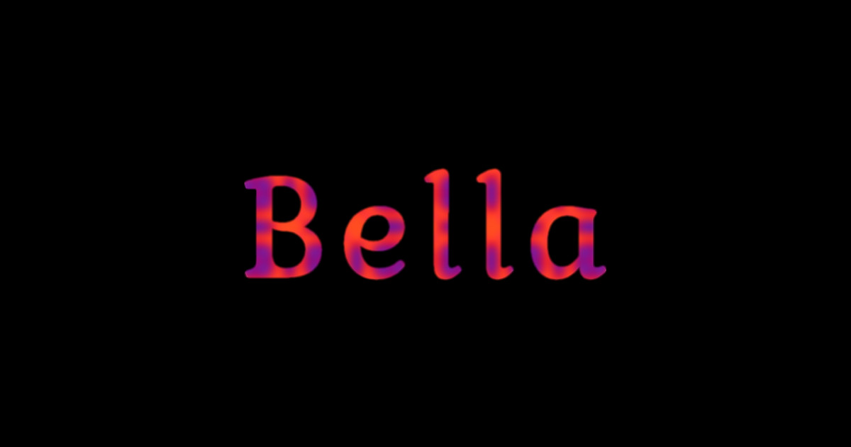 Bella - Bella - Sticker | TeePublic