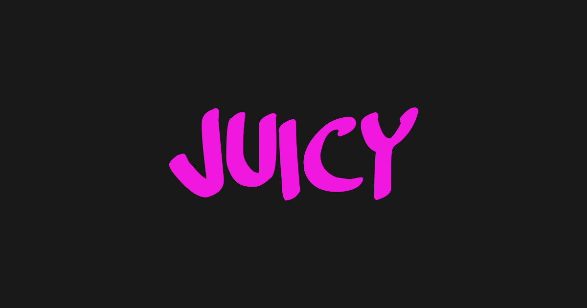 Juicy - Juicy - Sticker | TeePublic