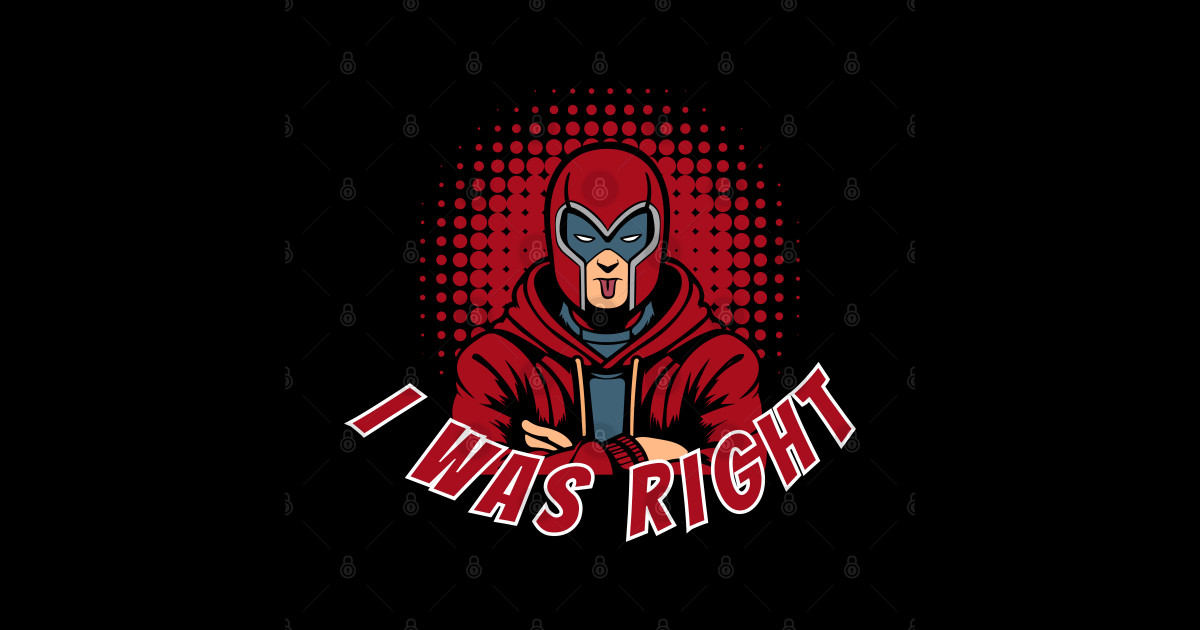 I Was Right! - Funny Japanese Art - Sticker | TeePublic